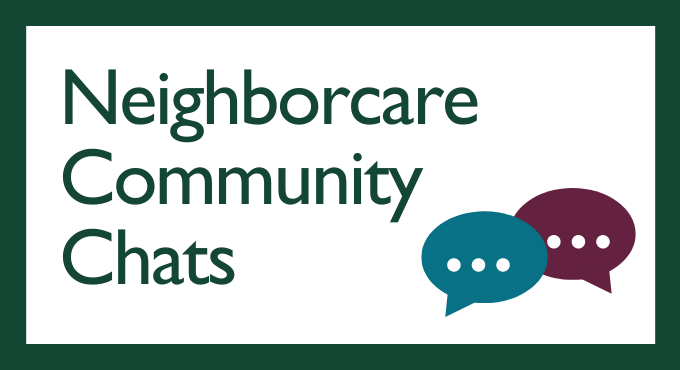 Community Chats | Neighborcare Health